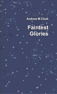 Poetry – Andrew S M Clark